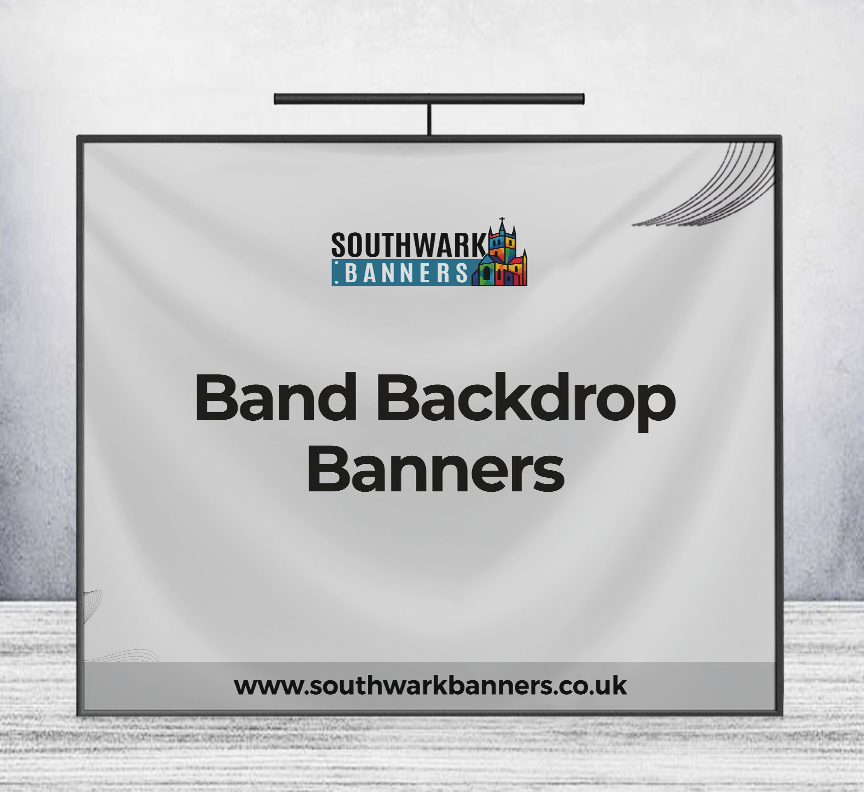 Band Backdrop Banners Same Day & Next Day Printing Southwark